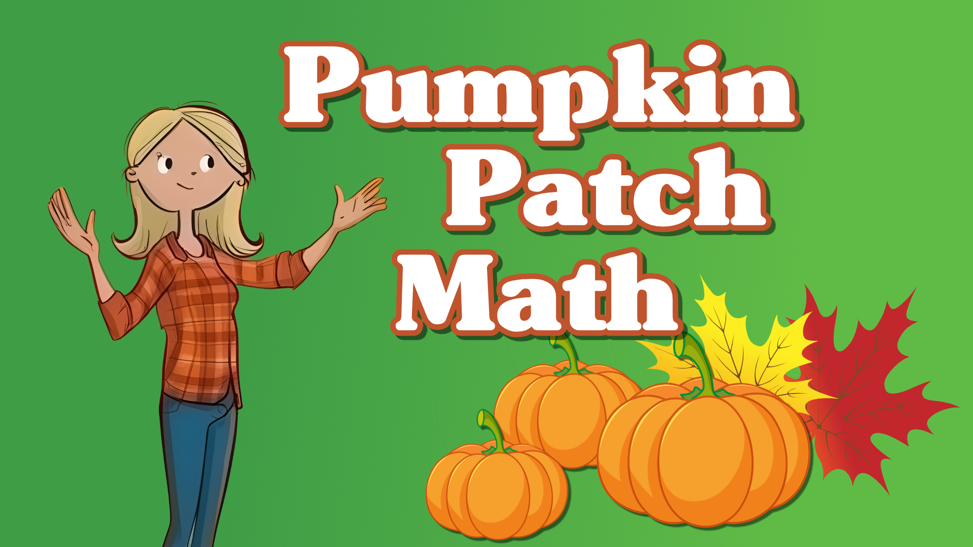 Missing Addends: The Pumpkin Patch (Numbers 1 – 10) - Read Aloud Corner
